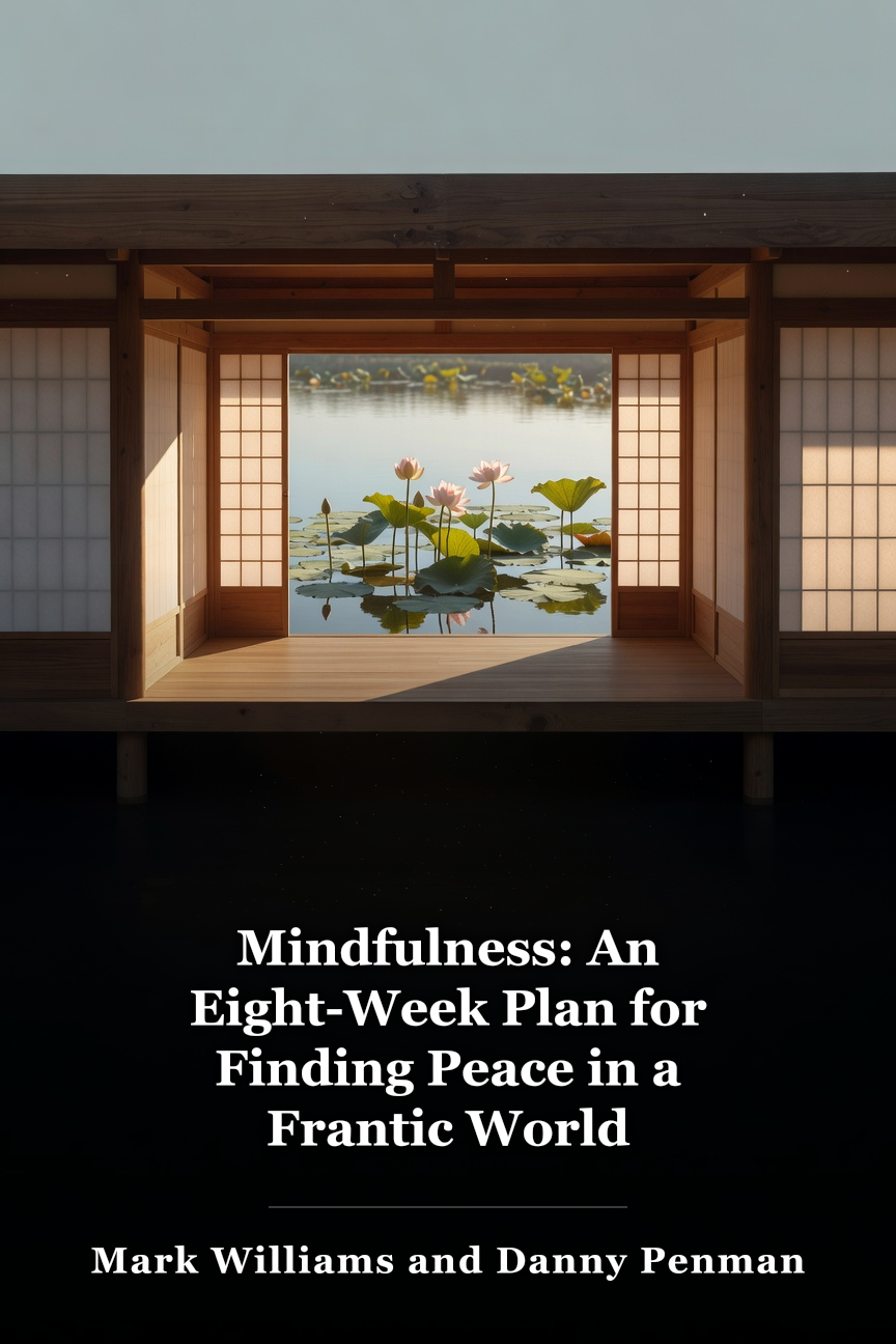 Mindfulness: An Eight-Week Plan for Finding Peace in a Frantic World book cover