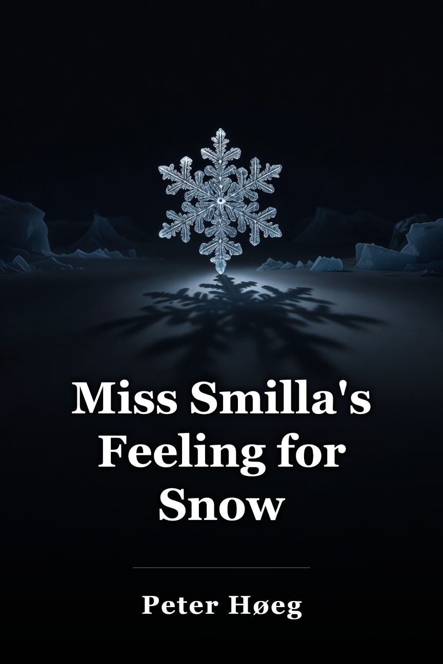 Miss Smilla's Feeling for Snow book cover