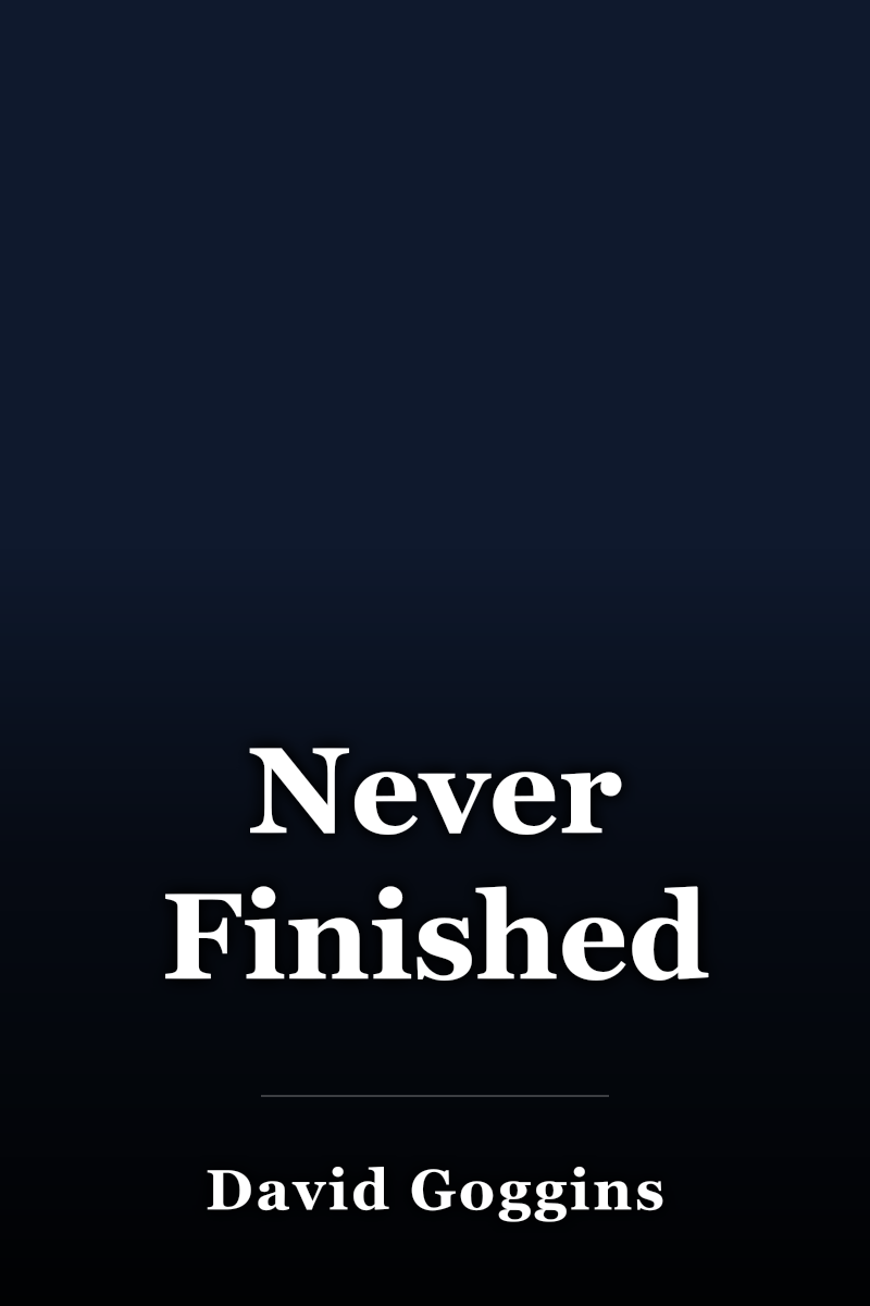 Never Finished book cover