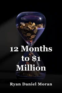 12 Months to $1 Million book cover