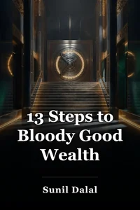 13 Steps to Bloody Good Wealth book cover