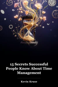 15 Secrets Successful People Know About Time Management book cover