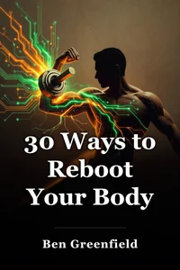 30 Ways to Reboot Your Body book cover