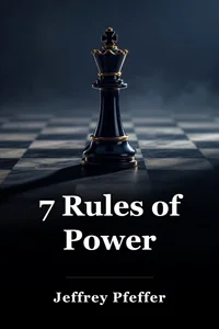7 Rules of Power
