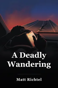 A Deadly Wandering book cover