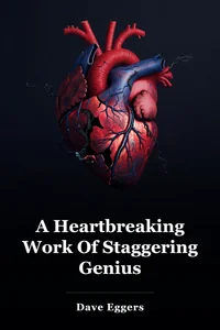 A Heartbreaking Work Of Staggering Genius book cover