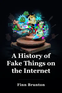 A History of Fake Things on the Internet book cover