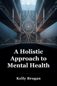 A Holistic Approach to Mental Health book cover