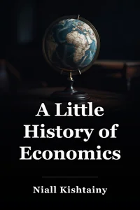 A Little History of Economics book cover
