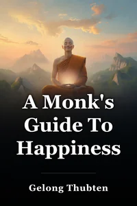 A Monk's Guide To Happiness book cover
