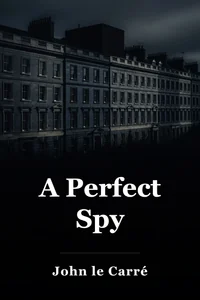 A Perfect Spy book cover