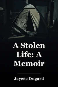 A Stolen Life: A Memoir book cover
