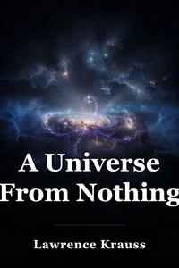 A Universe From Nothing book cover