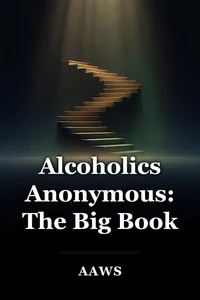 Alcoholics Anonymous: The Big Book book cover