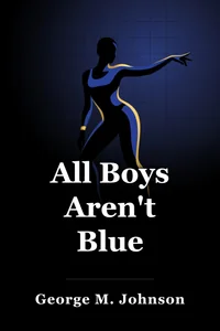 All Boys Aren't Blue book cover