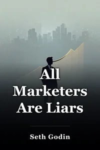 All Marketers Are Liars book cover