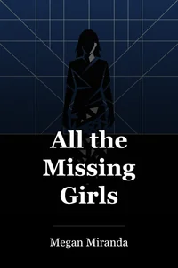 All the Missing Girls book cover