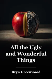 All the Ugly and Wonderful Things book cover