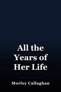 All the Years of Her Life book cover