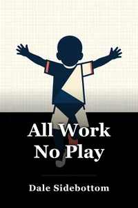 All Work No Play book cover