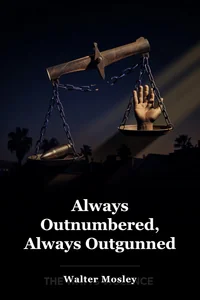 Always Outnumbered, Always Outgunned book cover