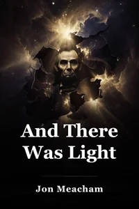 And There Was Light book cover