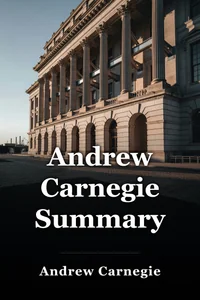 Andrew Carnegie Summary book cover