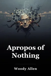 Apropos of Nothing book cover