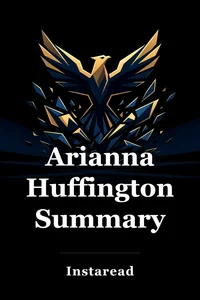 Arianna Huffington Summary book cover