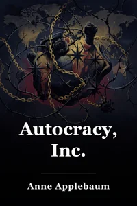 Autocracy, Inc. book cover