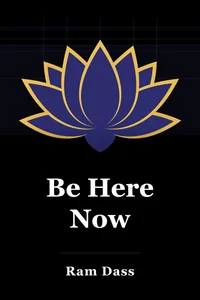 Be Here Now book cover