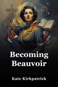 Becoming Beauvoir book cover
