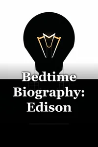 Bedtime Biography: Edison book cover
