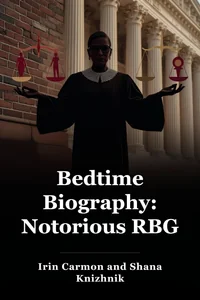 Bedtime Biography: Notorious RBG