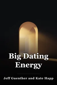 Big Dating Energy book cover