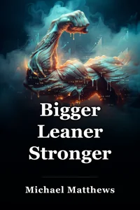 Bigger Leaner Stronger book cover