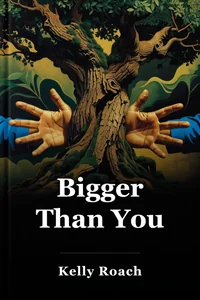 Bigger Than You book cover