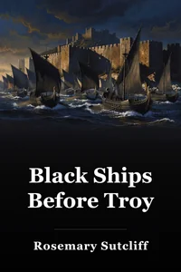 Black Ships Before Troy book cover