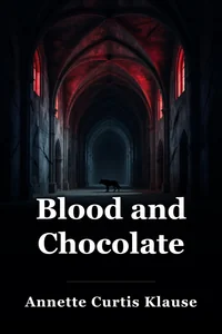 Blood and Chocolate book cover