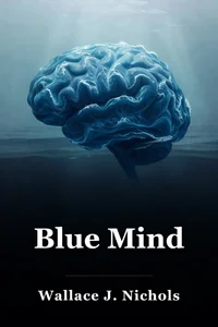 Blue Mind book cover
