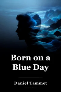 Born on a Blue Day book cover