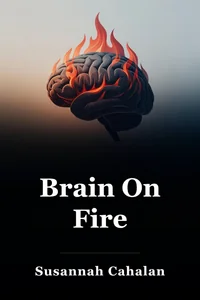Brain On Fire book cover
