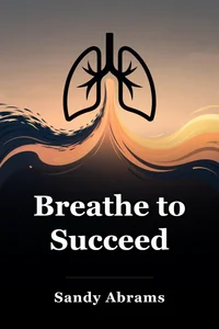 Breathe to Succeed book cover