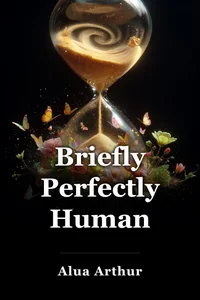 Briefly Perfectly Human book cover