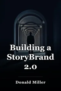 Building a StoryBrand 2.0 book cover