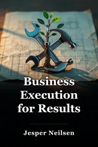Business Execution for Results book cover