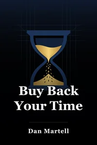 Buy Back Your Time book cover