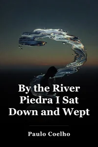 By the River Piedra I Sat Down and Wept book cover