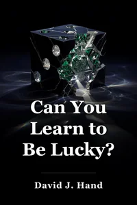 Can You Learn to Be Lucky? book cover