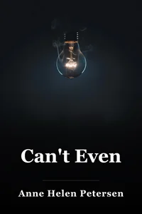 Can't Even book cover